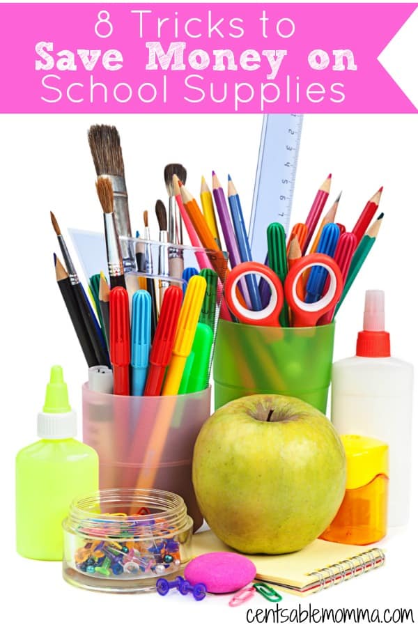 8 Tricks to Save Money on School Supplies - Centsable Momma