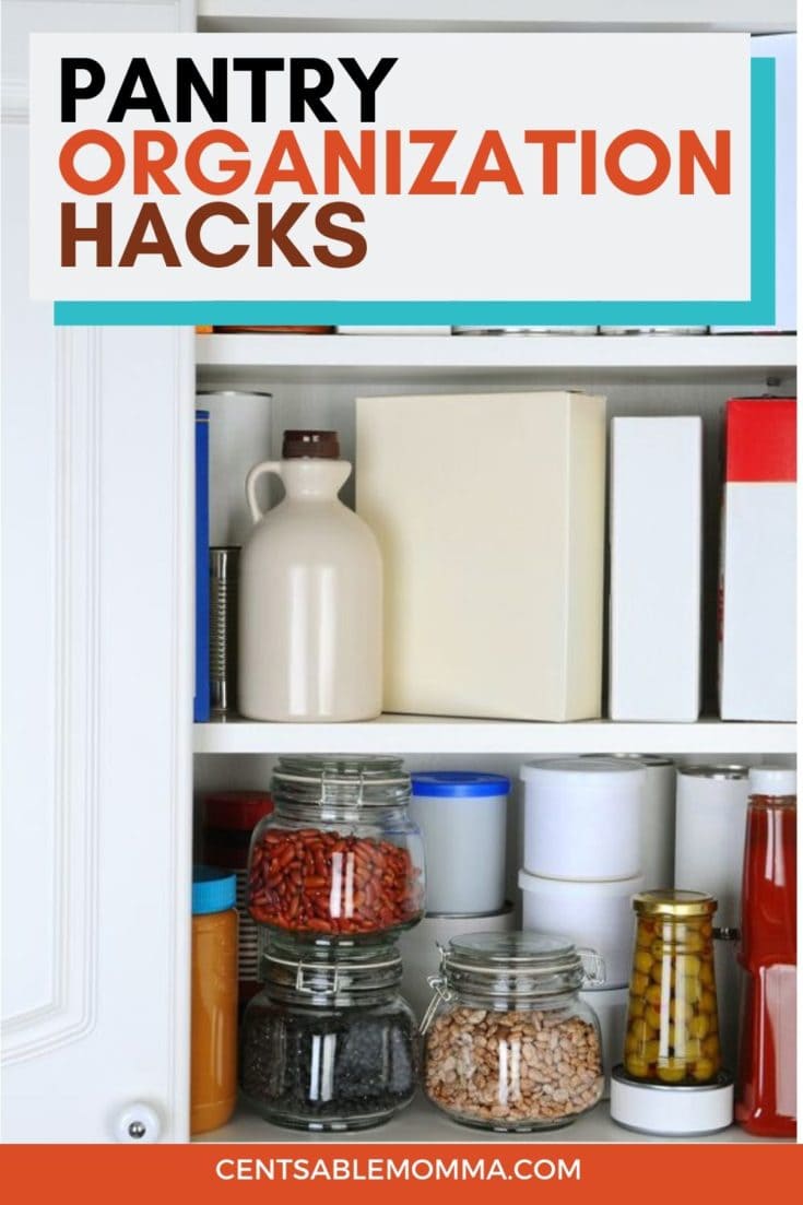 4 Pantry Organization Hacks - Centsable Momma