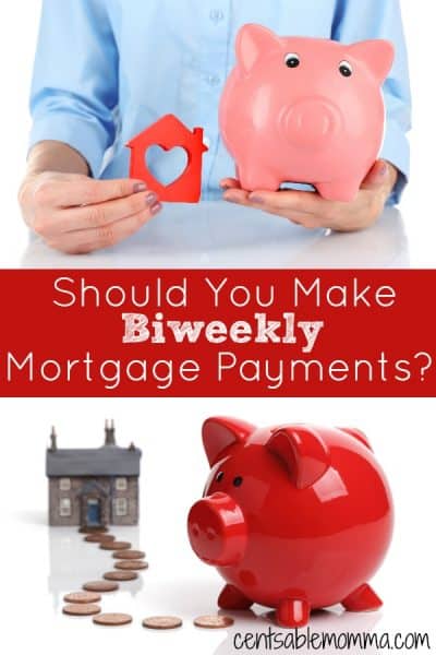 Should You Make BiWeekly Mortgage Payments? - Centsable Momma