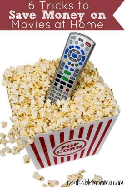 6 Tricks to Save Money on Movies at Home - Centsable Momma