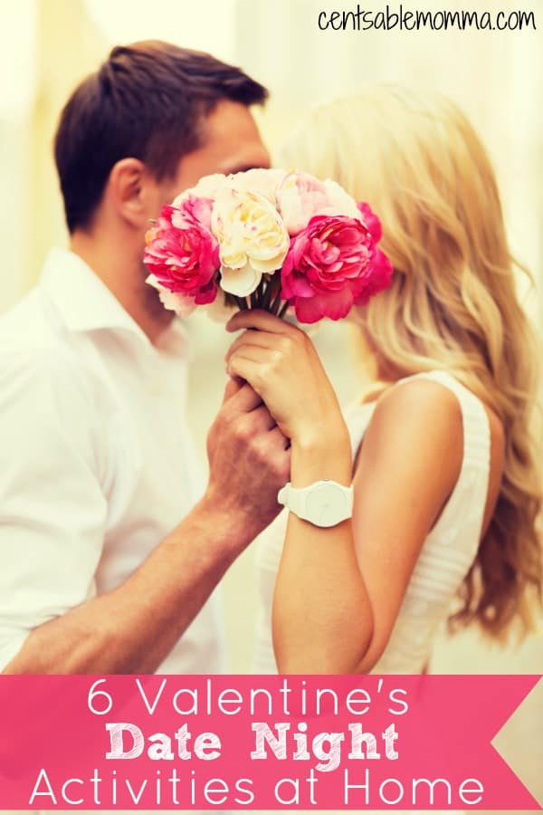 6 Valentine s Date Night Activities At Home Centsable Momma