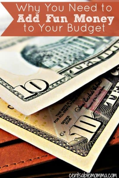 Why You Need to Add Fun Money to Your Budget - Centsable Momma