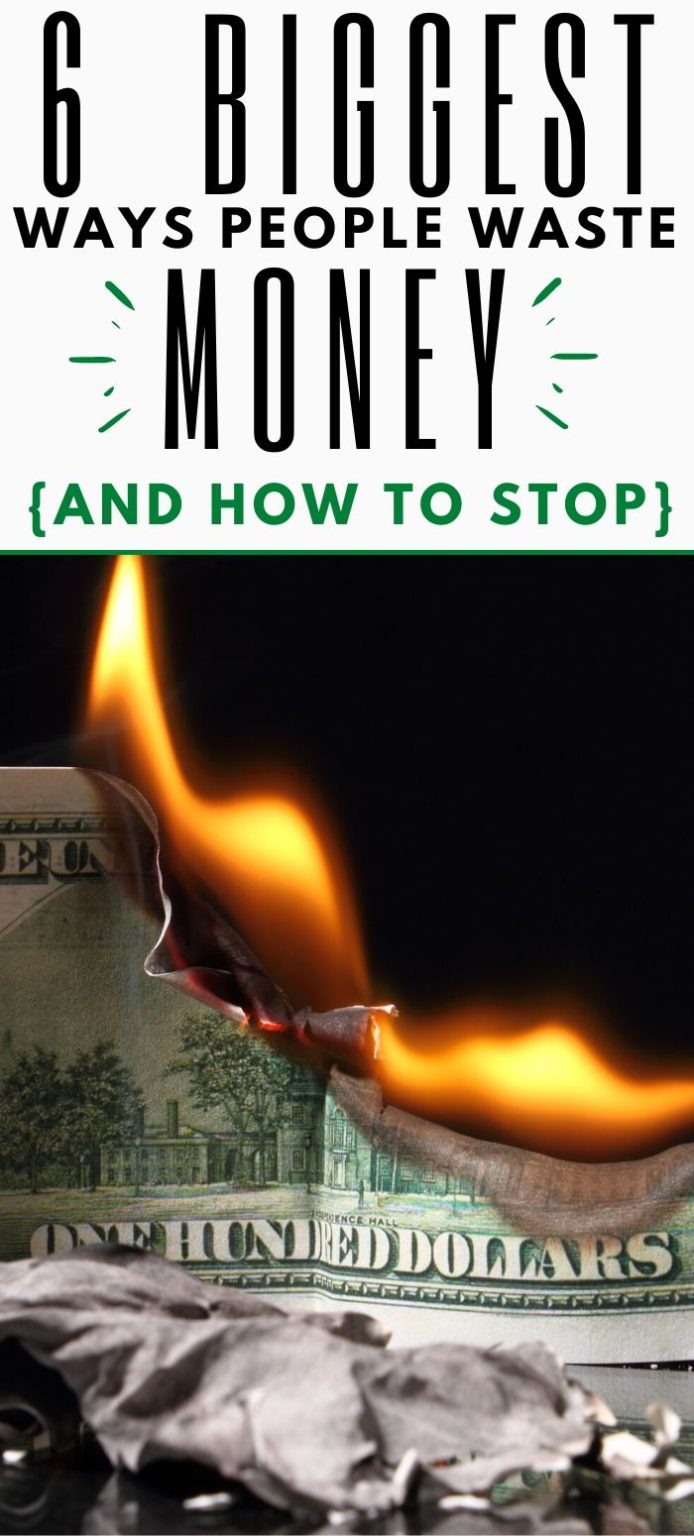 6 Biggest Ways People Waste Money {and how to stop} - Centsable Momma
