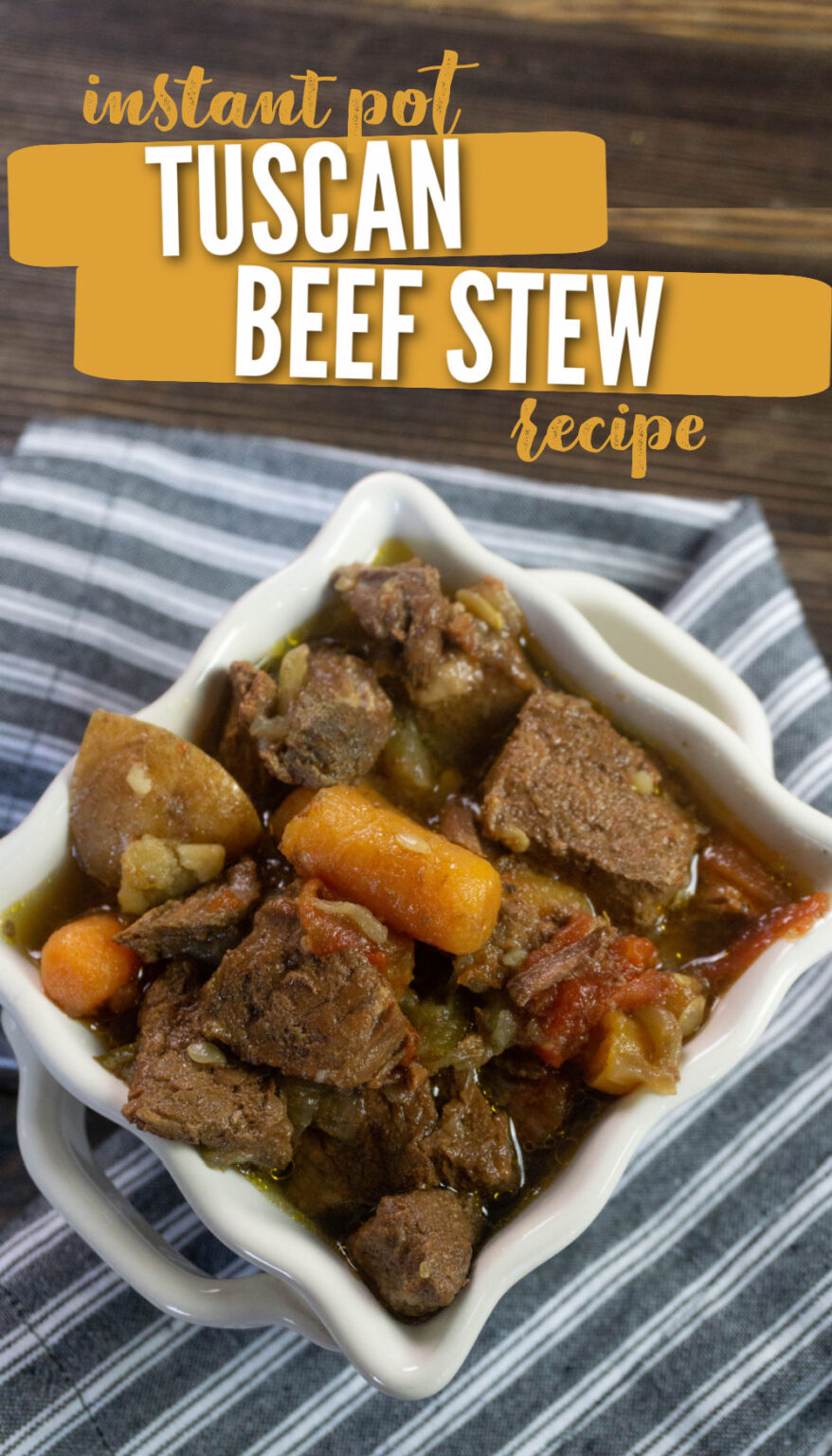 Instant Pot Tuscan Beef Stew Recipe - Centsable Momma