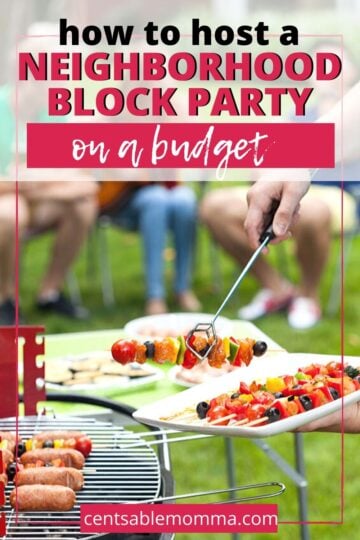 How to Host a Neighborhood Block Party on a Budget - Centsable Momma